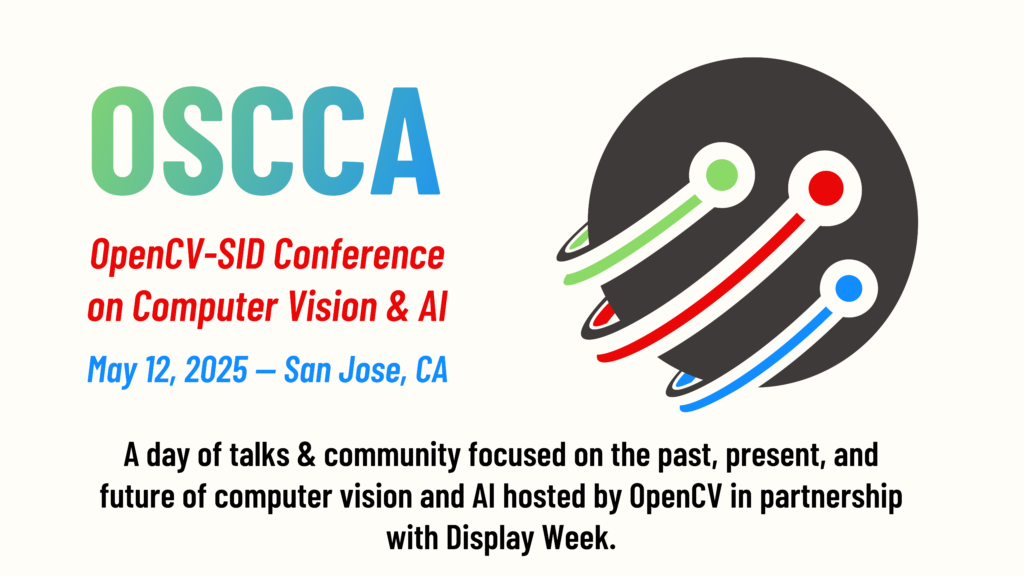 Speaker Lineup For OSCCA, OpenCV's First Conference - OpenCV